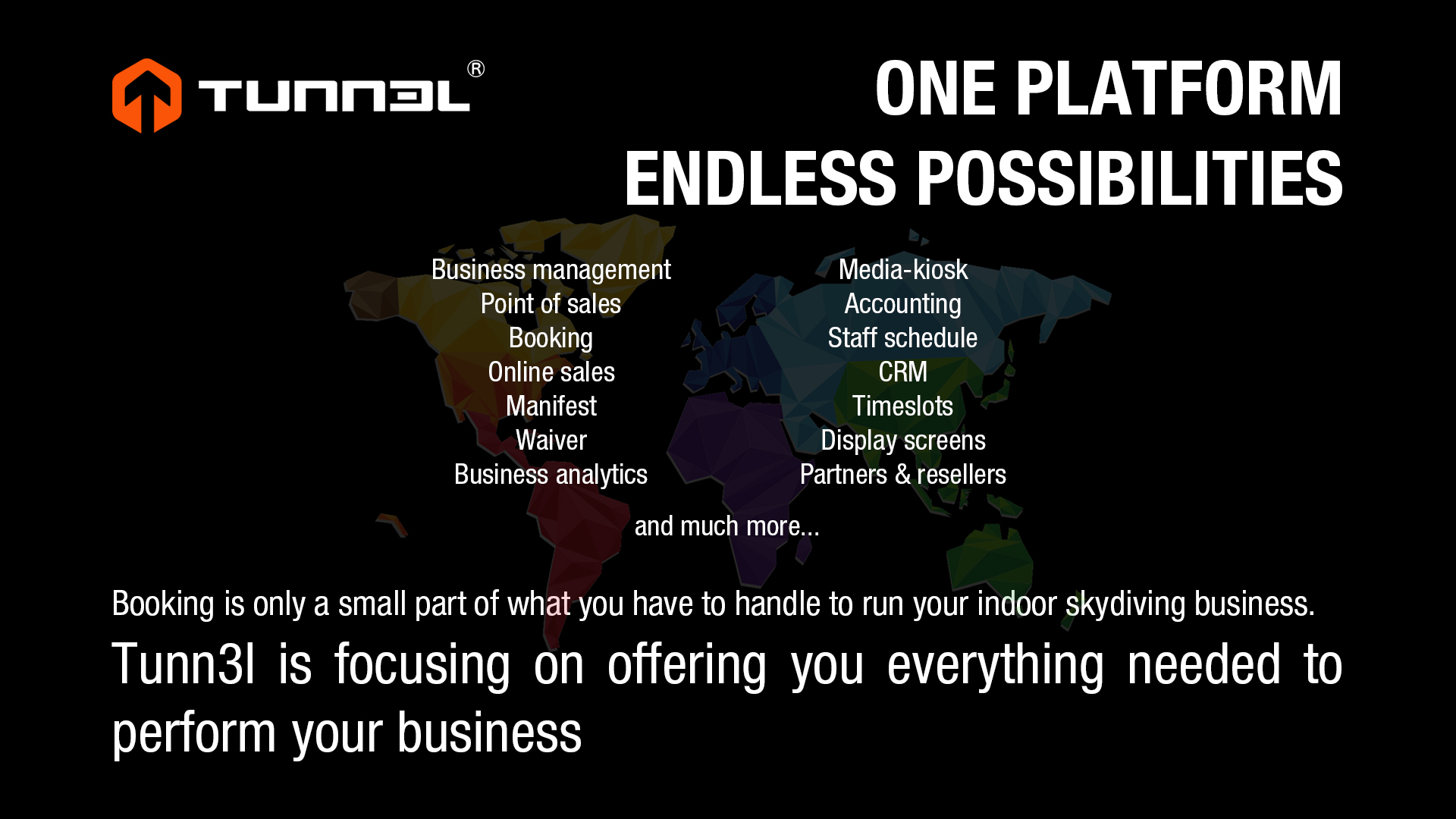 TUNN3L features : all-in-one solution - Business Insights